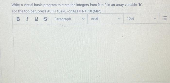 Solved Write a visual basic program to store the integers | Chegg.com
