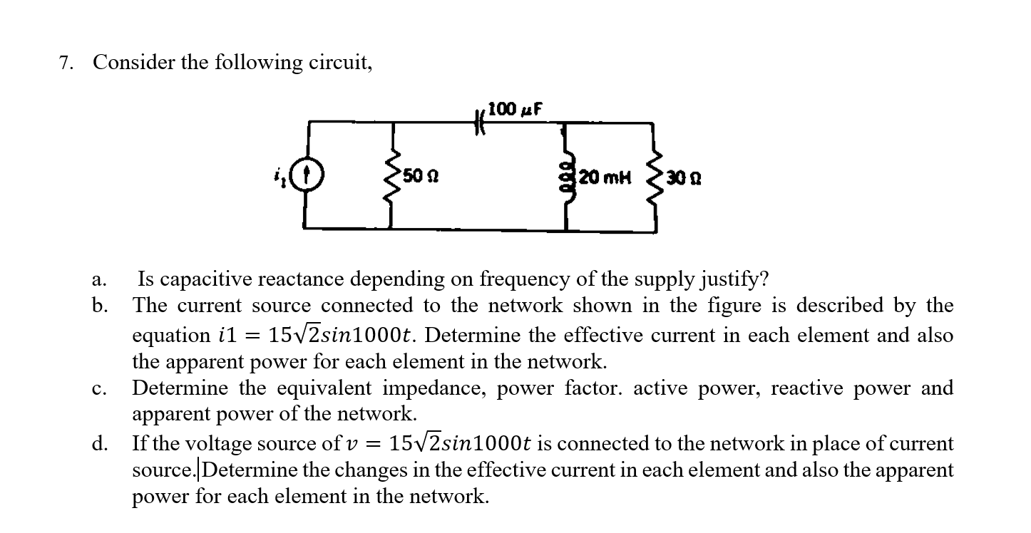 Solved Consider the following circuit,a. ﻿Is capacitive | Chegg.com