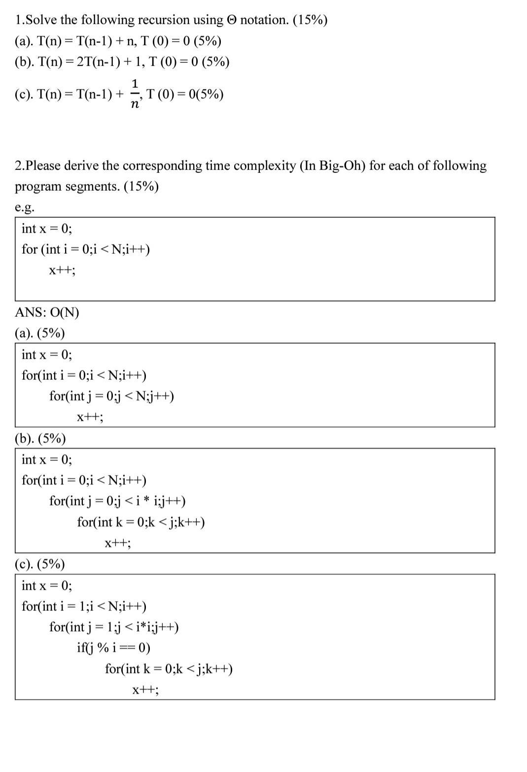 Solved 1.Solve the following recursion using O notation. | Chegg.com