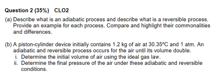 Solved Question 2(35%), ﻿CLO2(a) ﻿Describe what is an | Chegg.com