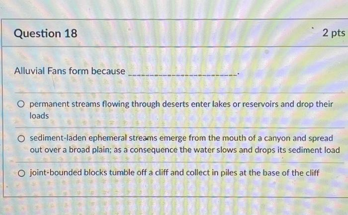 Solved > Question 10 Fine particles (silt and clay) in the | Chegg.com