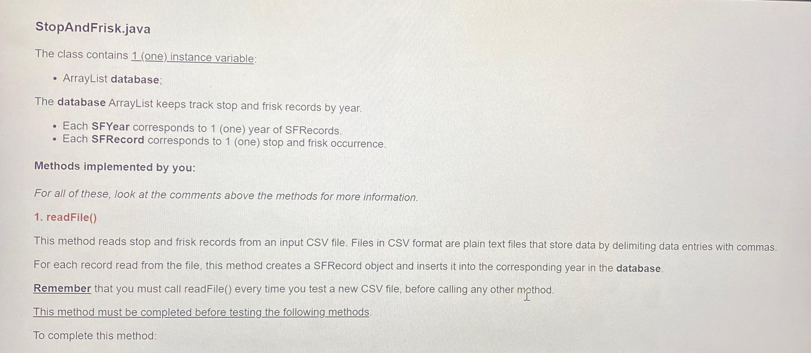 Solved StopAndFrisk.javaThe class contains 1 (one) ﻿instance | Chegg.com