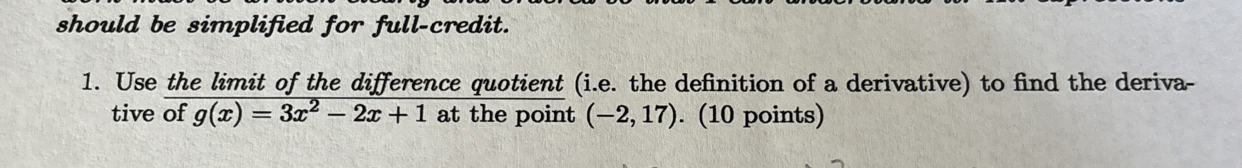 Use the limit of the difference quotient (i.e. ﻿the | Chegg.com