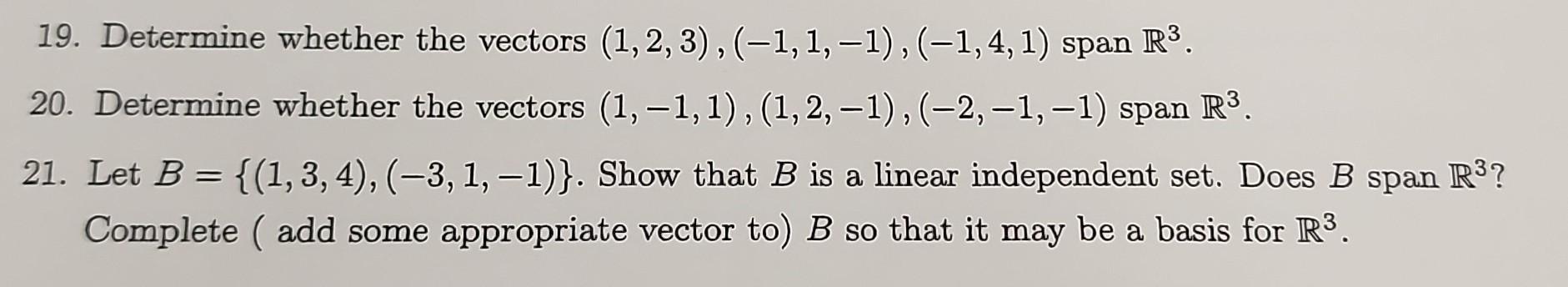 Solved 19. Determine whether the vectors | Chegg.com