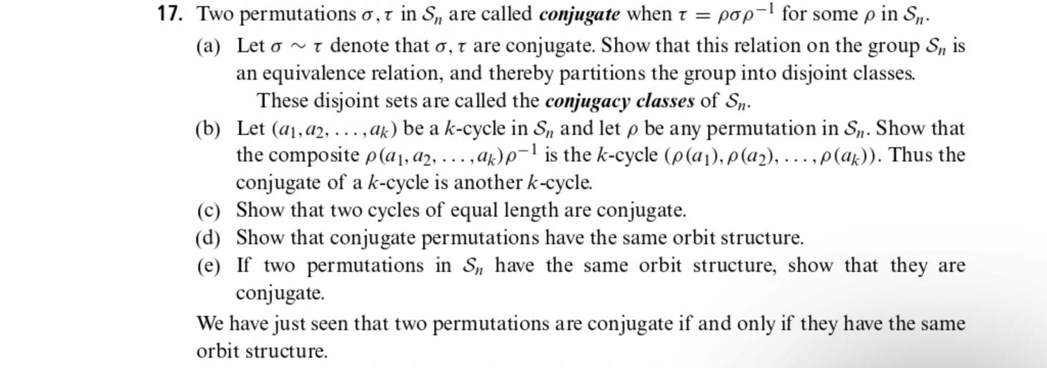 Solved Two permutations σ,τin Sn ﻿are called conjugate when | Chegg.com