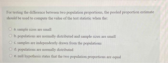 Solved For testing the difference between two population | Chegg.com