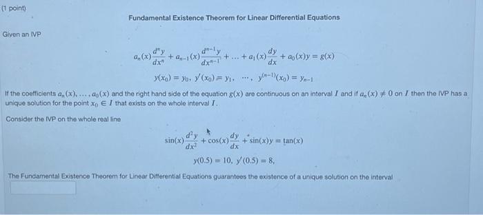 Solved (1 point) Given an IVP Fundamental Existence Theorem | Chegg.com