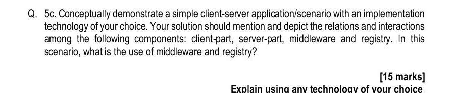 Solved Q. 5c. Conceptually demonstrate a simple | Chegg.com