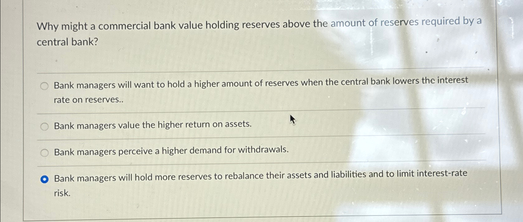 Solved Why might a commercial bank value holding reserves | Chegg.com