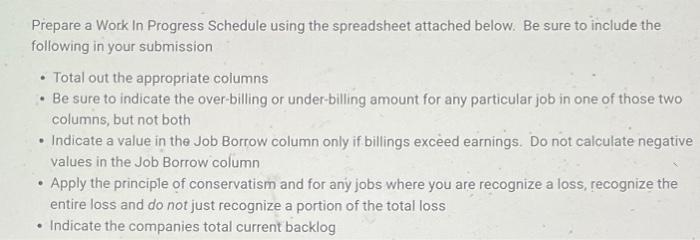 Prepare a Work In Progress Schedule using the | Chegg.com