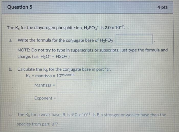 Solved The Ka for the dihydrogen phosphite ion, H2PO3−, is | Chegg.com
