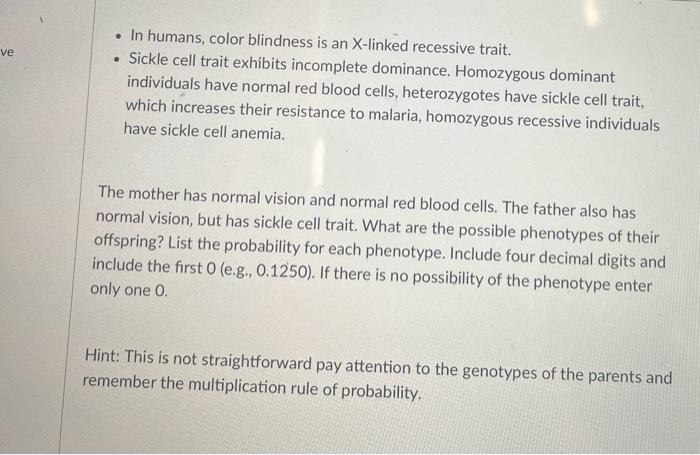 Solved - In humans, color blindness is an X-linked recessive | Chegg.com