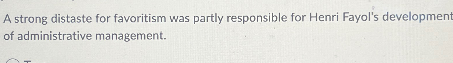 Solved A strong distaste for favoritism was partly | Chegg.com