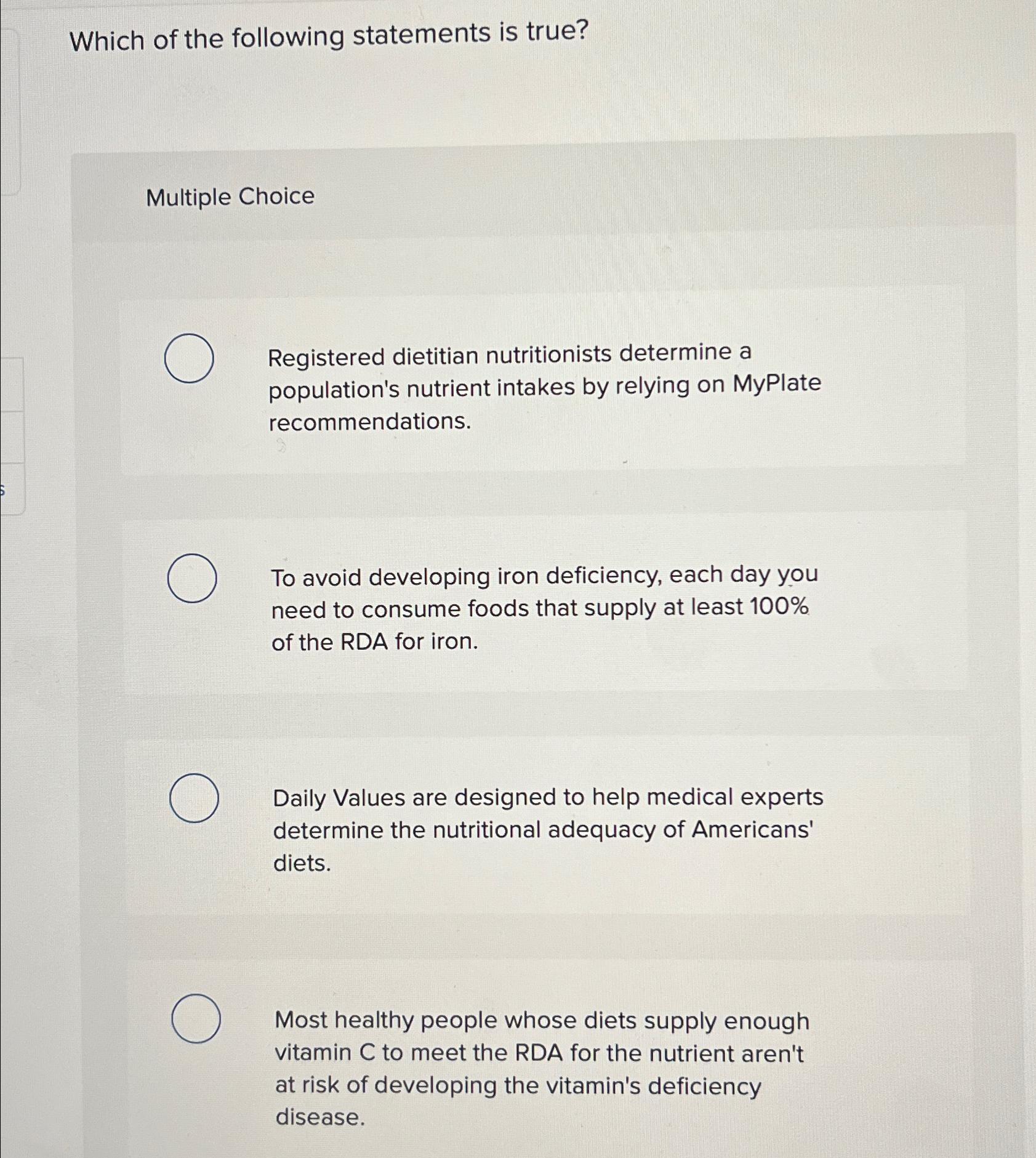 Solved Which of the following statements is true?Multiple | Chegg.com