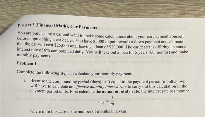 Solved Project 3 (Financial Math): Car Payments You are | Chegg.com