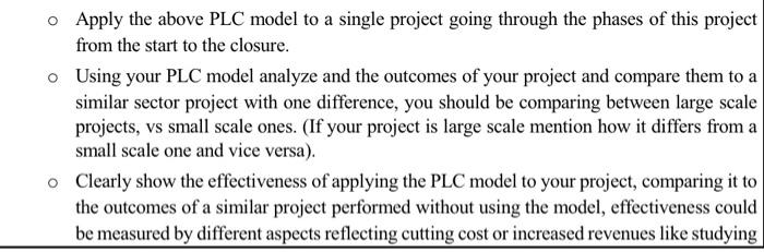 Solved o Apply the above PLC model to a single project going | Chegg.com