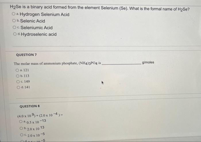 Solved H₂Se is a binary acid formed from the element | Chegg.com