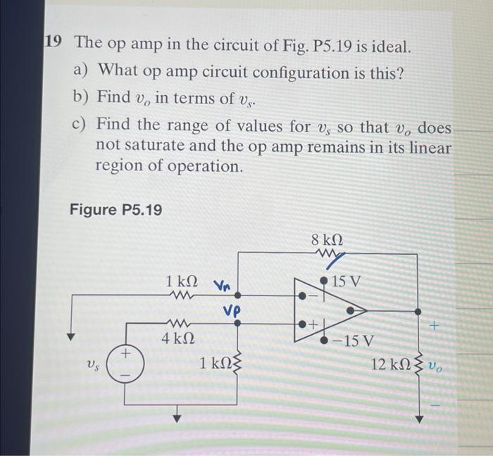 Solved 19 The op amp in the circuit of Fig. P5.19 is ideal. | Chegg.com