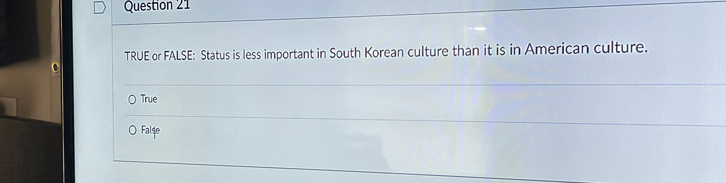 Solved Question 21TRUE or FALSE: Status is less important in | Chegg.com