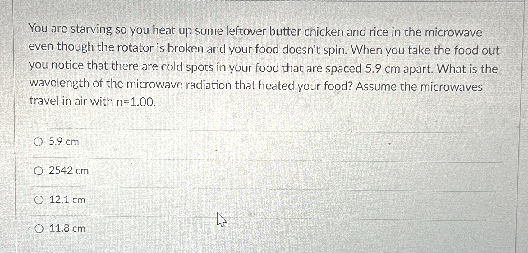 Solved You are starving so you heat up some leftover butter | Chegg.com