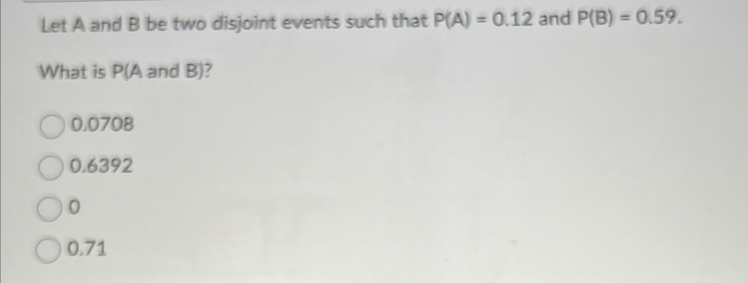 Solved Let A and B ﻿be two disjoint events such that | Chegg.com