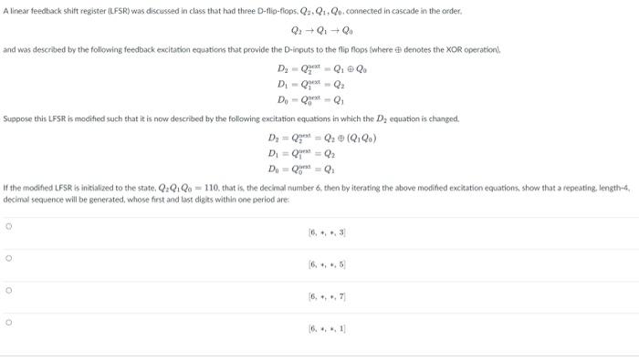 Solved A linear feedtack shift register (LFSR) was discussed | Chegg.com