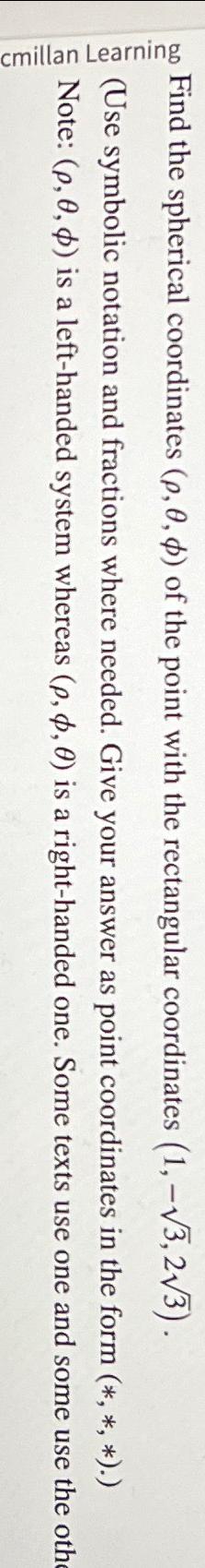 infty sube Find the spherical coordinates | Chegg.com