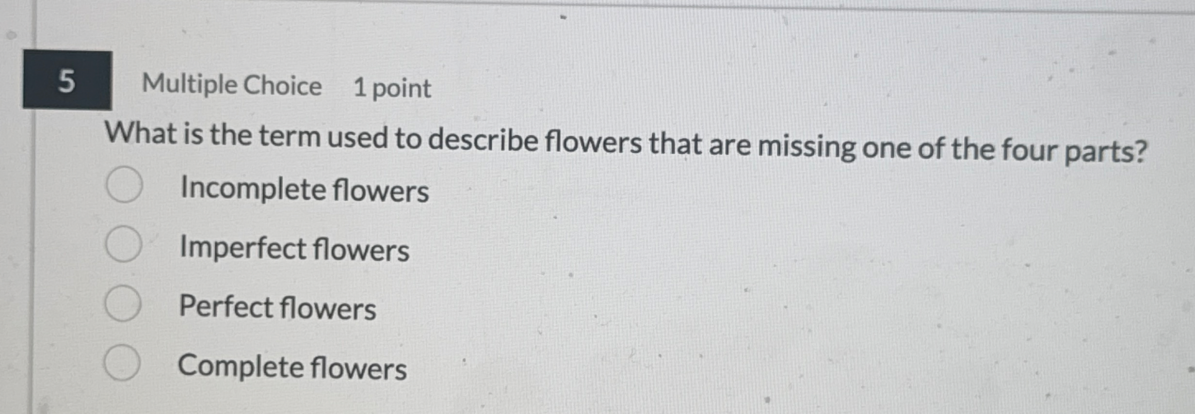 Solved 5Multiple Choice1 ﻿pointWhat is the term used to | Chegg.com