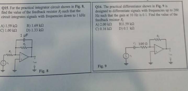 Solved Q15. ﻿For the practical integrator circuit shown in | Chegg.com