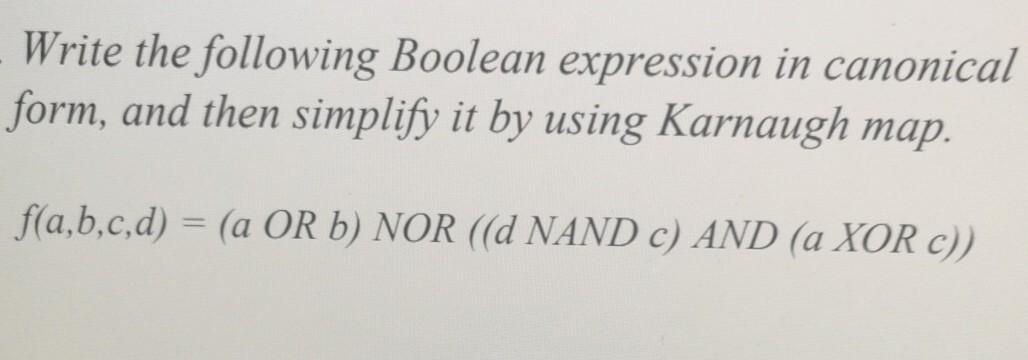 Solved Write the following Boolean expression in canonical | Chegg.com
