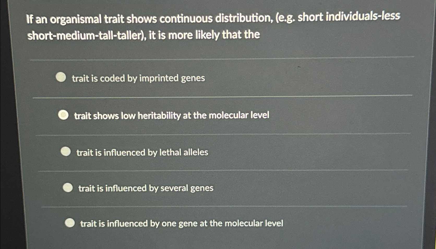 Solved If an organismal trait shows continuous distribution, | Chegg.com