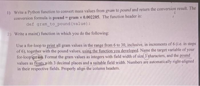 Solved 1) Write a Python function to convert mass values | Chegg.com