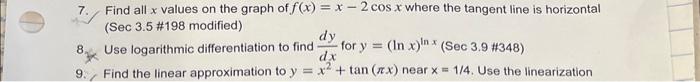 Solved 7. Find all x values on the graph of f(x)=x−2cosx | Chegg.com