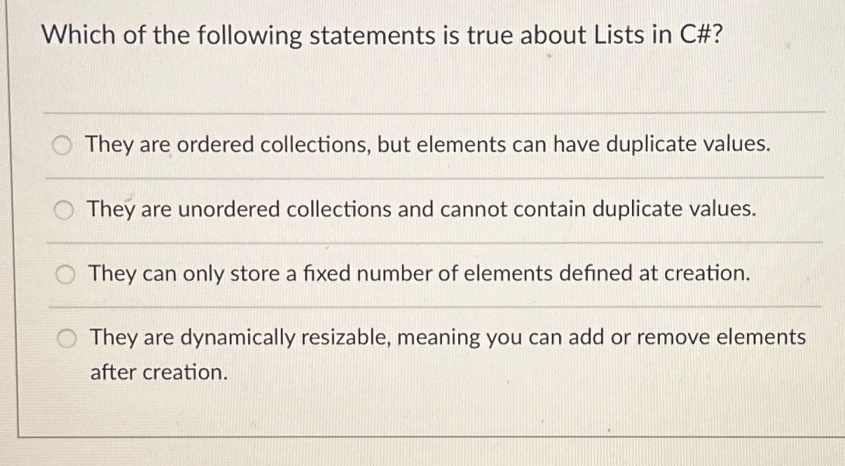 Solved Which of the following statements is true about Lists | Chegg.com