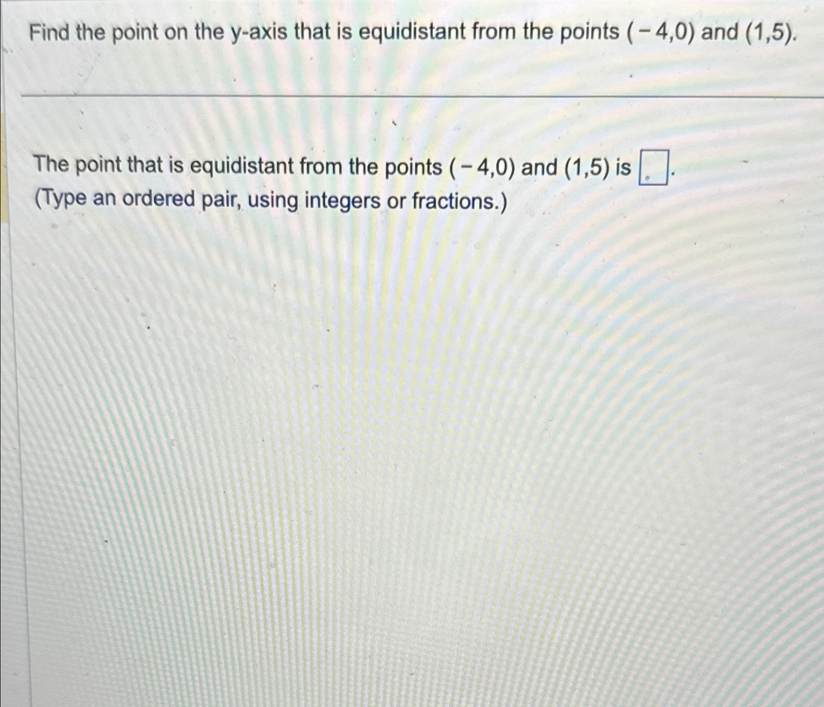 Solved Find the point on the y-axis that is equidistant from | Chegg.com