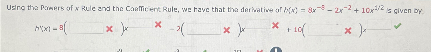 Solved Using the Powers of x ﻿Rule and the Coefficient Rule, | Chegg.com