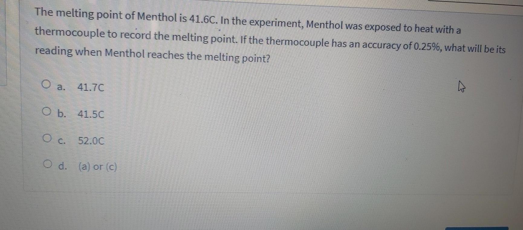 Solved The melting point of Menthol is 41.6C. In the | Chegg.com