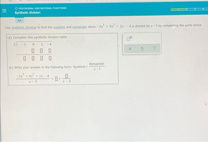 Solved POLYNOMIAL AND RATIONAL FUNCTIONS Synthetic division | Chegg.com