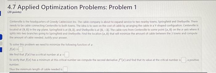 Solved 4.7 Applied Optimization Problems: Problem 1 (20 | Chegg.com