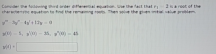 Solved Consider the following third order differential | Chegg.com