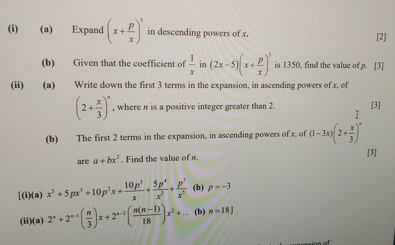 Solved (i) (a) Expand (x+2) in descending powers of x. [2] | Chegg.com
