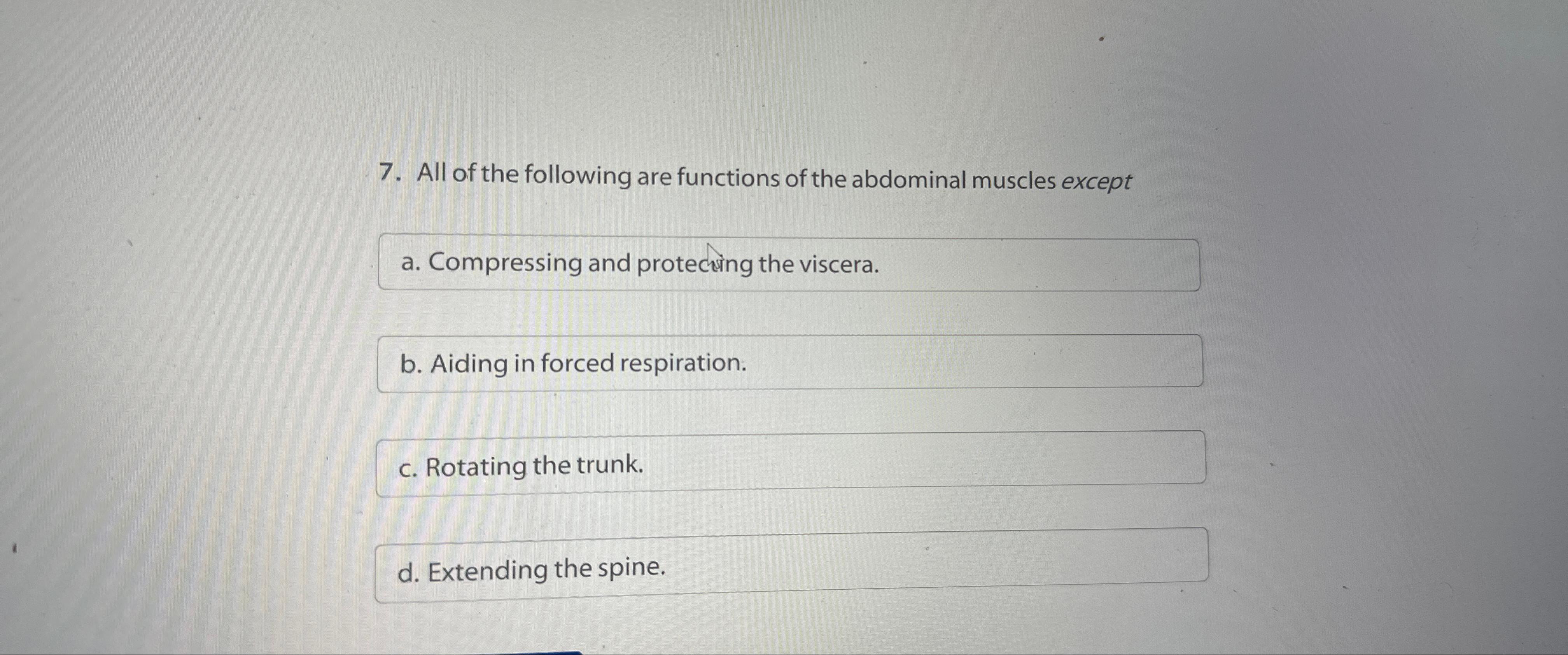 Solved All of the following are functions of the abdominal | Chegg.com