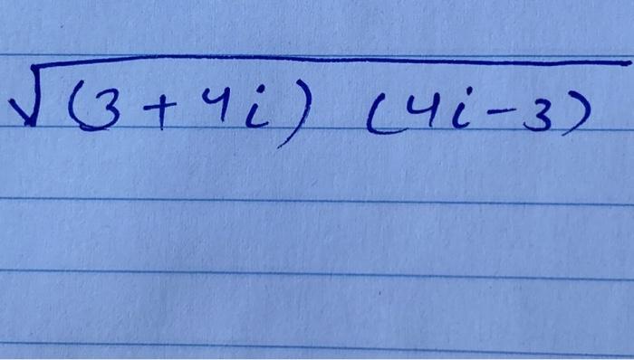Solved (3+4i)(4i−3) | Chegg.com