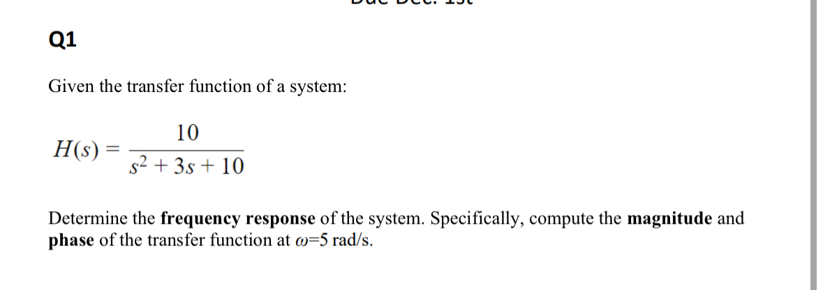 Solved Q1Given the transfer function of a | Chegg.com