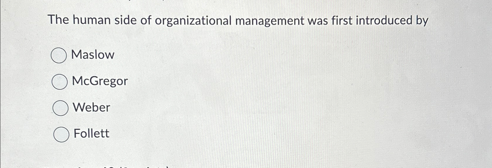 Solved The human side of organizational management was first | Chegg.com