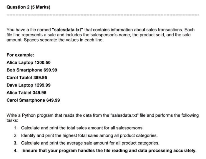 Solved You have a file named "salesdata.txt" that contains | Chegg.com