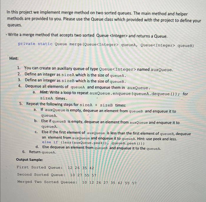 Solved In this project we implement merge method on two | Chegg.com
