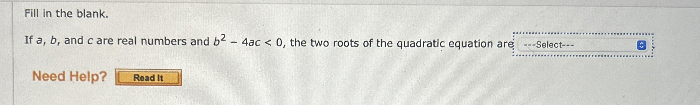 Fill in the blank.If a,b, ﻿and c ﻿are real numbers | Chegg.com