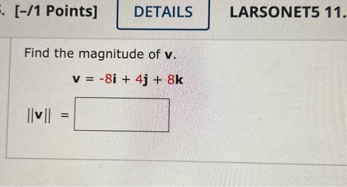 Solved Find the component form and magnitude of the vector v | Chegg.com
