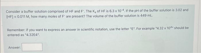 Solved Consider a buffer solution comprised of HF and F−. | Chegg.com